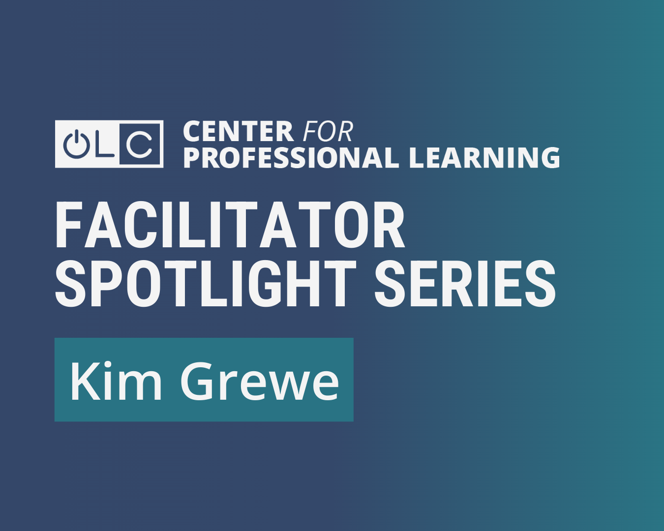 OLC Facilitator Spotlight: Kim Grewe on OER & Open Pedagogy - Online ...